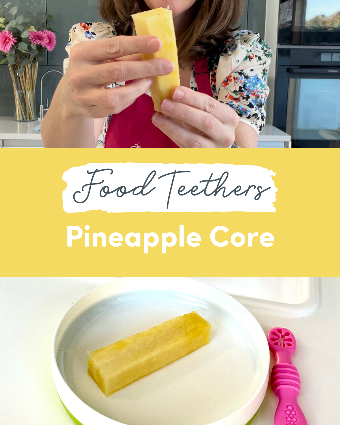 Pineapple Core - Food Teether – Mummy Cooks