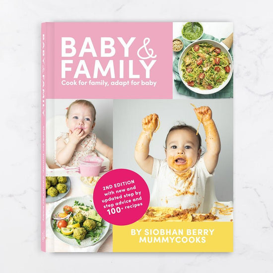 Baby and Family Recipe Book 2nd Edition – Mummy Cooks